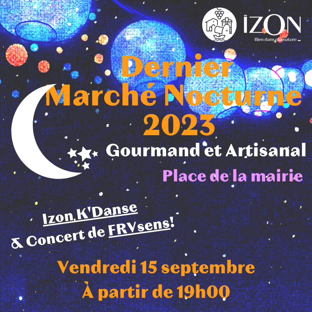 Dernier Marché nocturne 2023 - Mairie Izon